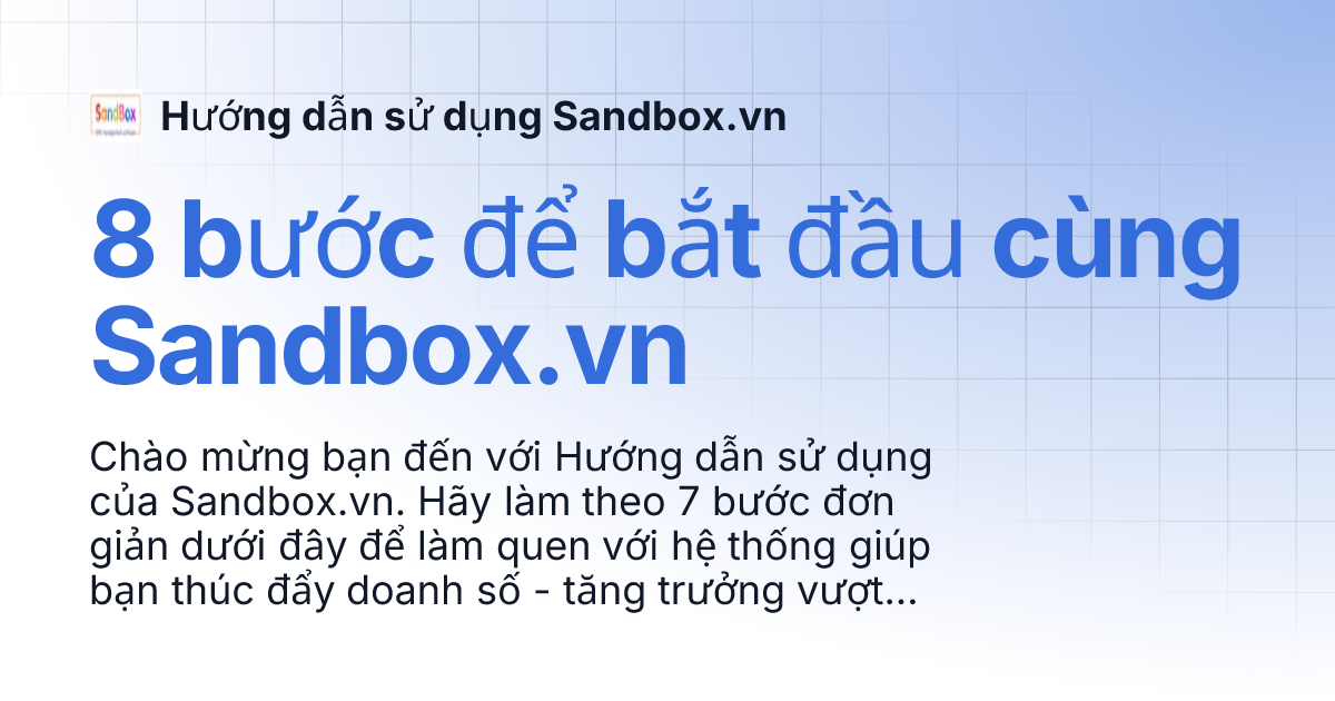 8 bước để bắt đầu cùng Sandbox.vn | Hướng dẫn sử dụng Sandbox.vn
